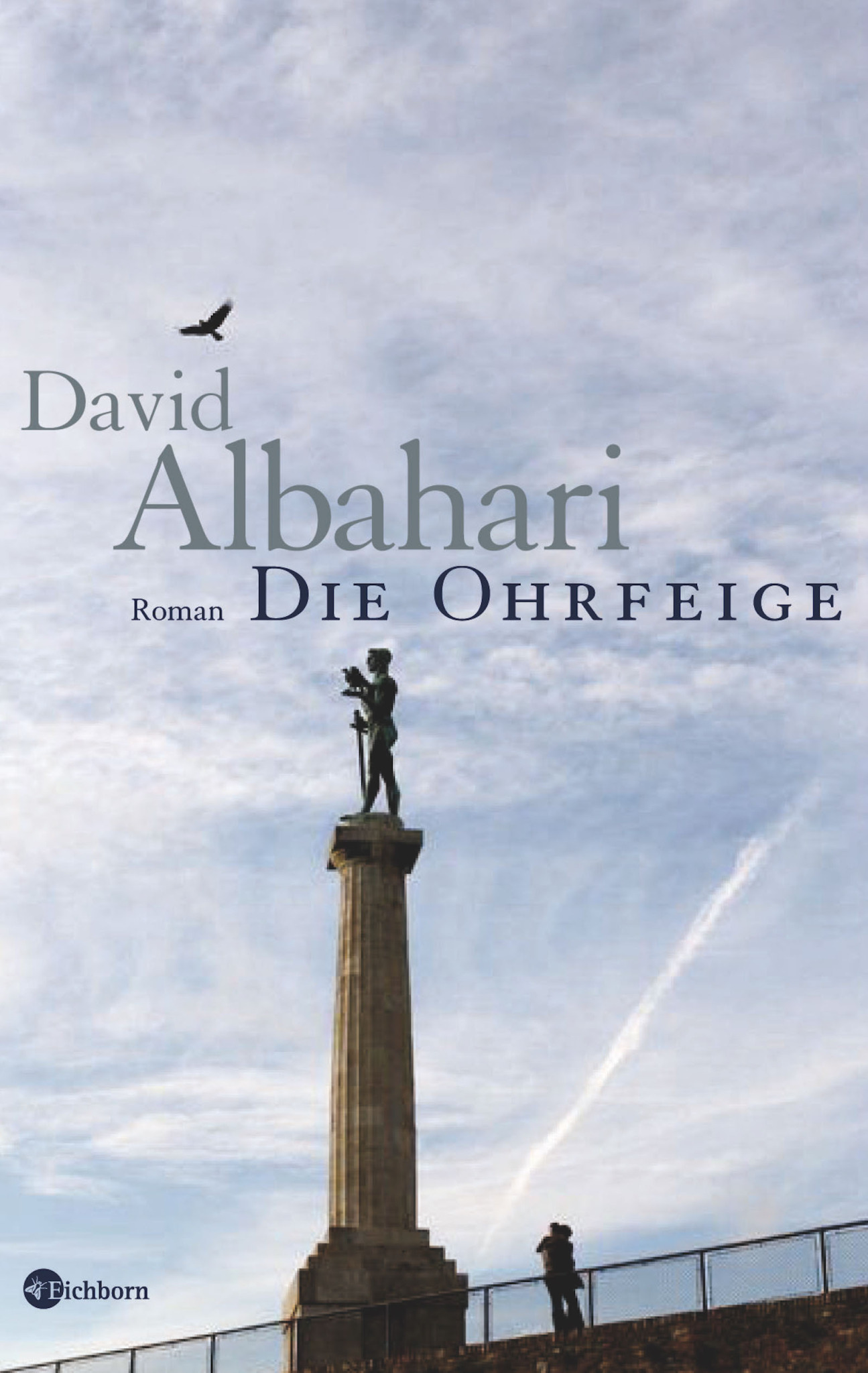 Die Ohrfeige - David Albahari