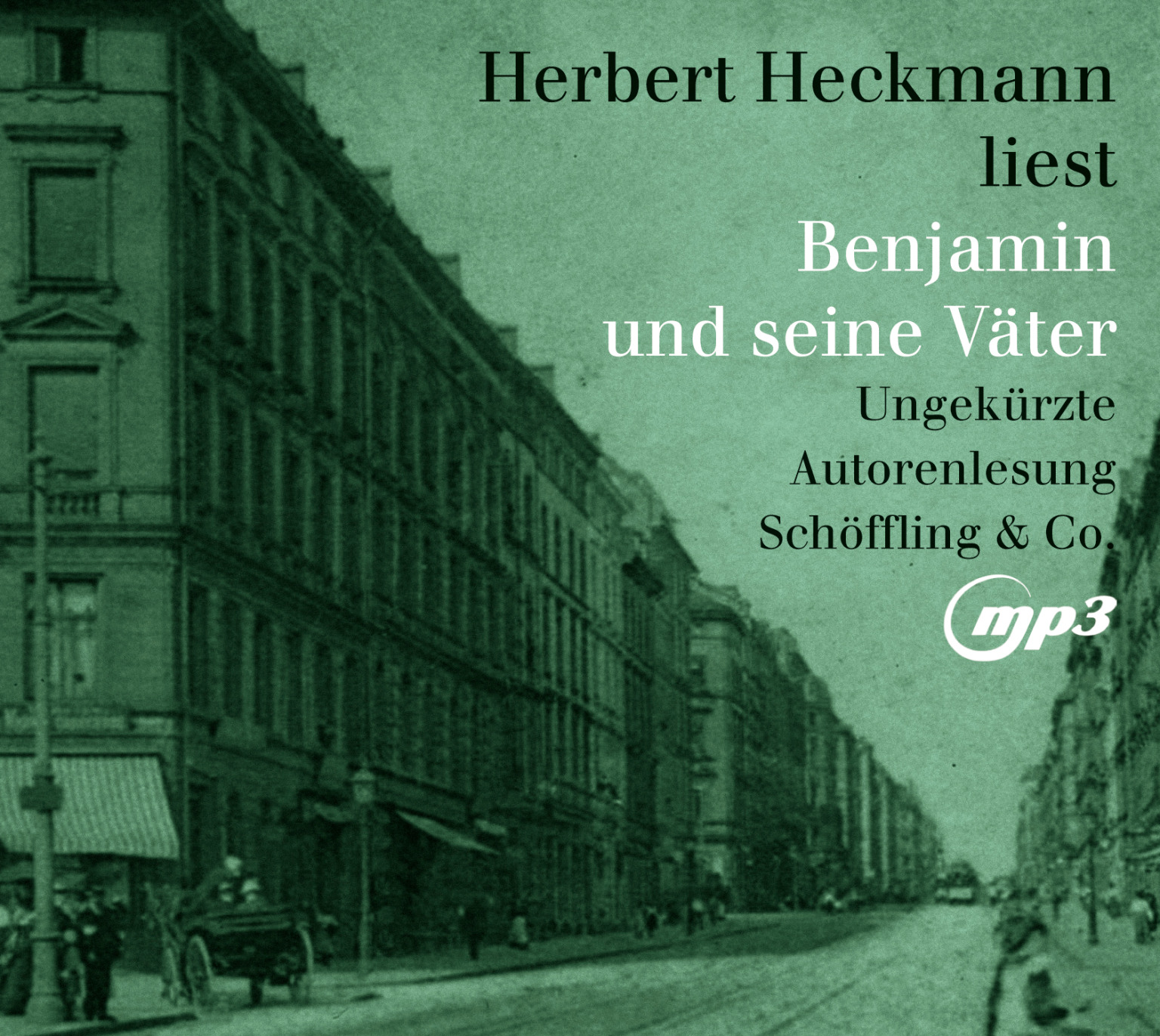 Benjamin und seine Väter - Herbert Heckmann